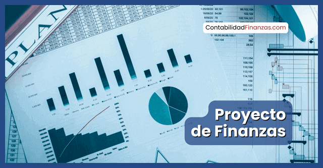 Proyecto de Finanzas: Introducción, ejemplo, justificación y demás